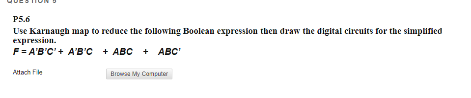 Solved P5.6 Use Karnaugh map to reduce the following Boolean | Chegg.com