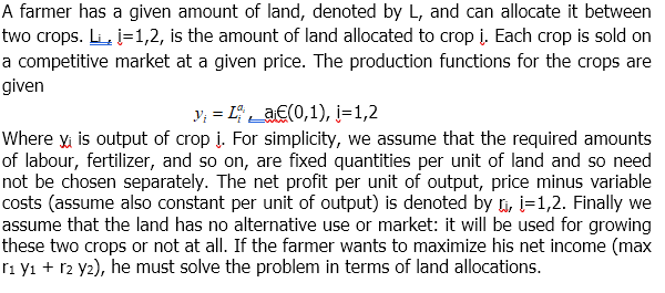 Solved A farmer has a given amount of land, denoted by L, | Chegg.com