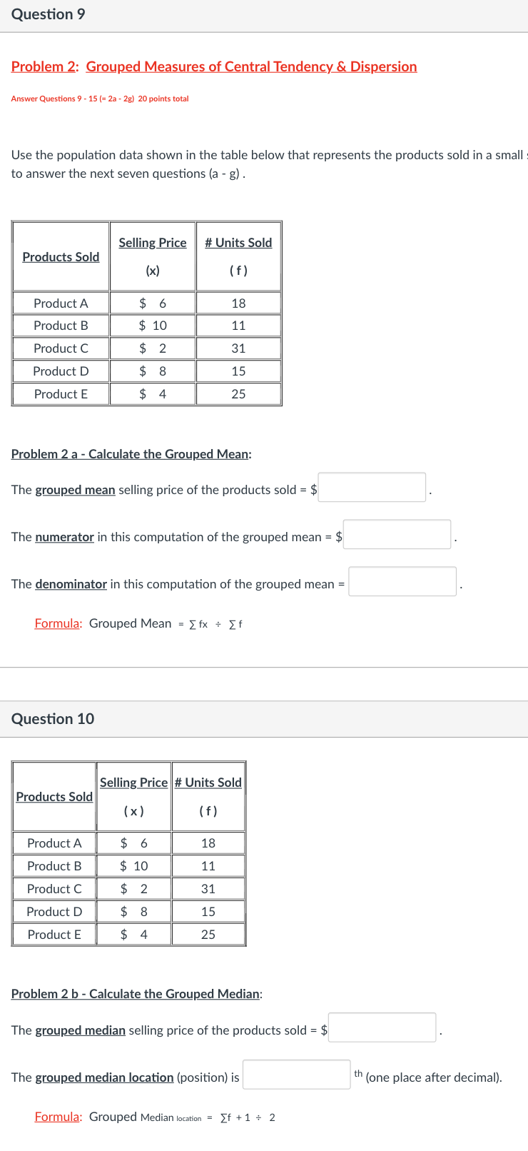 Solved Problem 2: Grouped Measures of Central Tendency \& | Chegg.com
