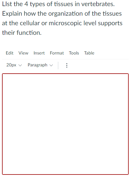 Solved List the 4 types of tissues in vertebrates. Explain | Chegg.com