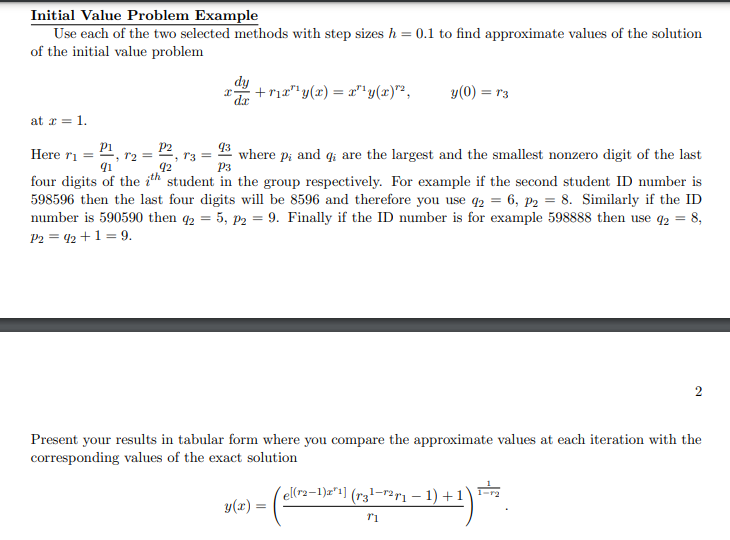 Solved Initial Value Problem Example Use each of the two | Chegg.com