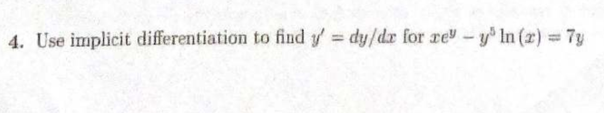 Solved 4. Use implicit differentiation to find \\( | Chegg.com