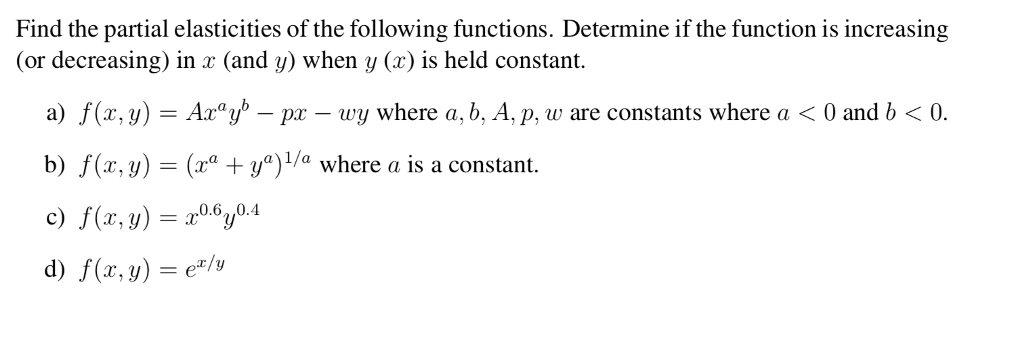 Solved Find the partial elasticities of the following | Chegg.com
