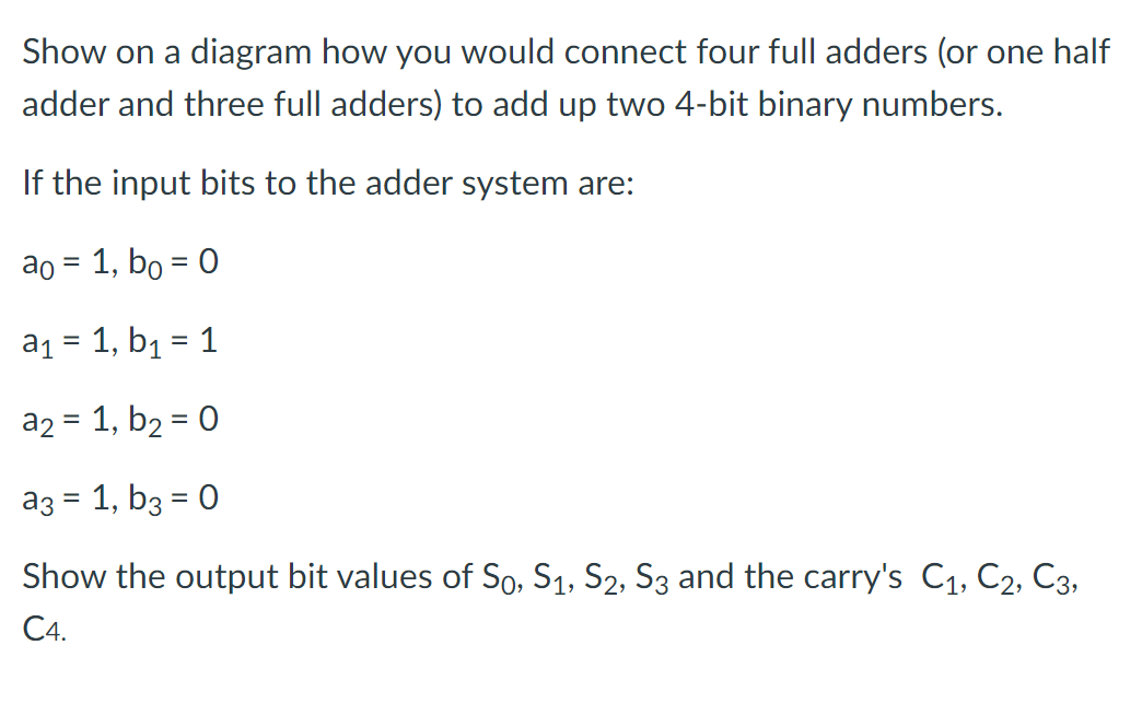 Solved Show on a diagram how you would connect four full | Chegg.com