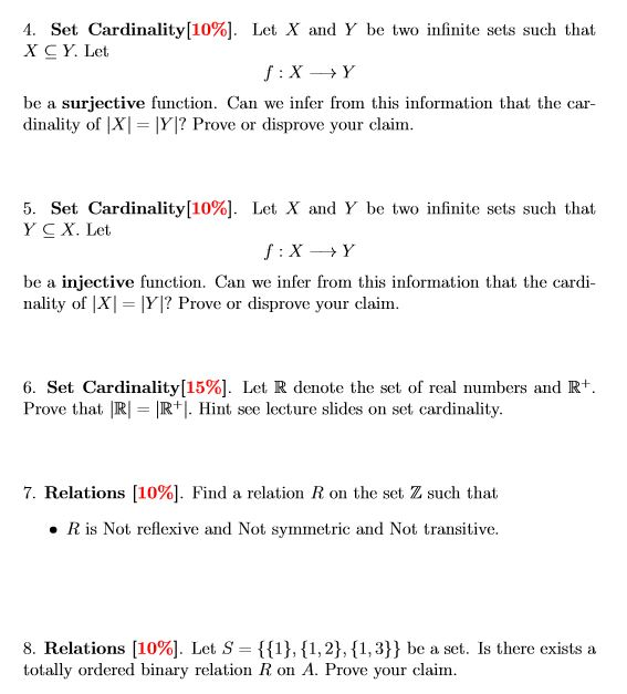 Solved 4. Set Cardinality[10%]. Let X and Y be two infinite | Chegg.com
