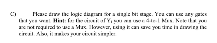 Solved 3. Design a 4-bit arithmetic circuit, with two | Chegg.com