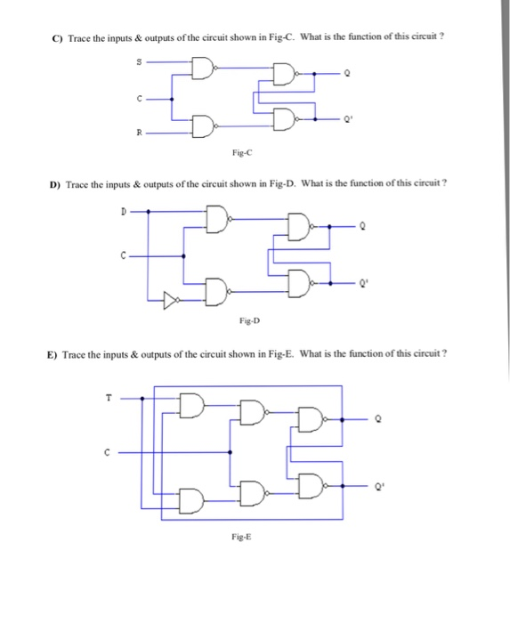 Solved C) Trace the inputs& outputs of the circuit shown in | Chegg.com