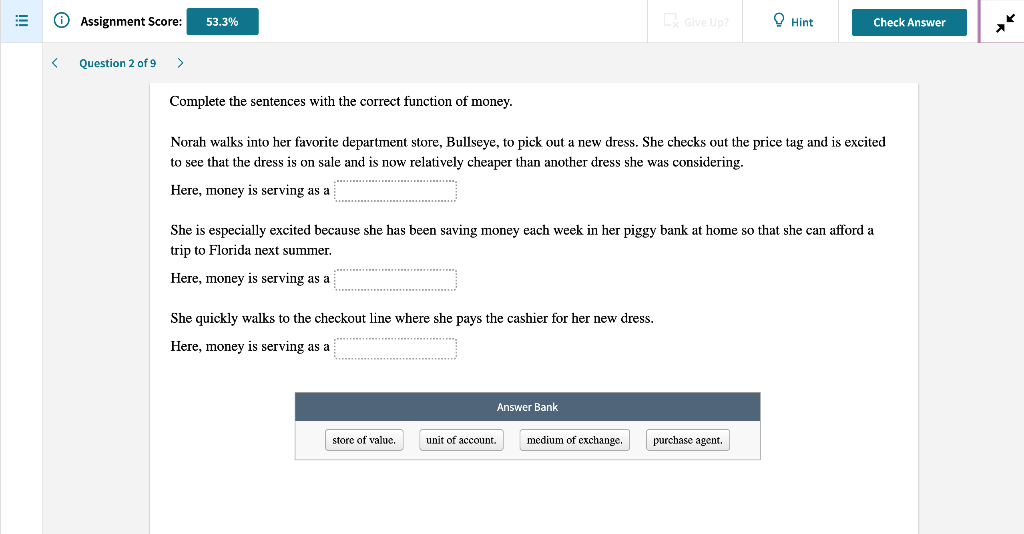 Solved Assignment Score: 53.3% Hint Check Answer