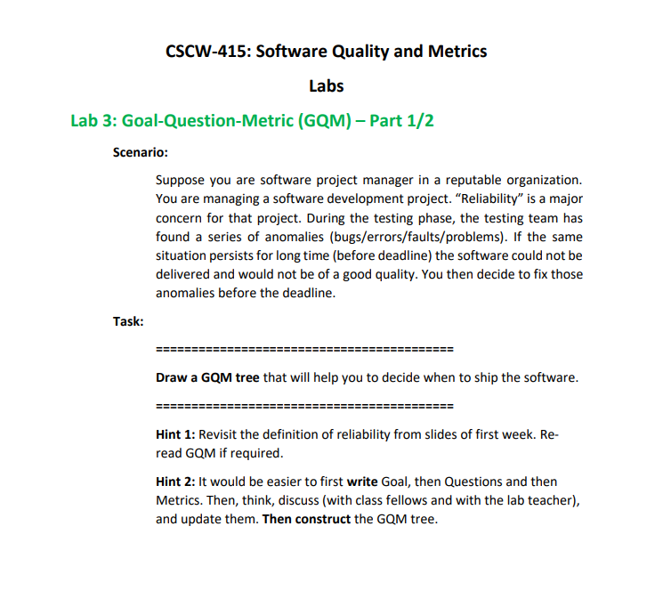 Solved CSCW-415: Software Quality and Metrics Labs | Chegg.com