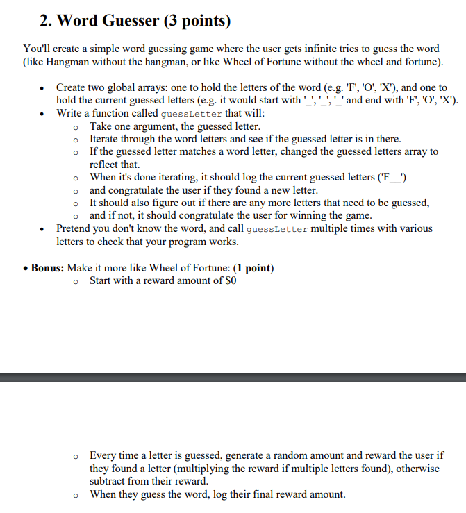 Solved 2. Word Guesser (3 points) You'll create a simple | Chegg.com