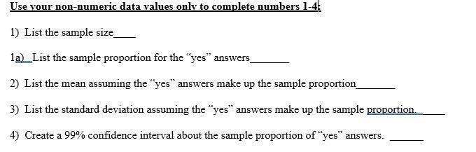 Solved Use your non-numeric data values only to complete | Chegg.com