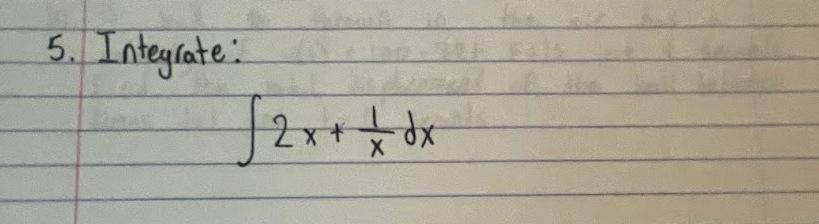 Solved 5. Integrate: 12746 Х | Chegg.com