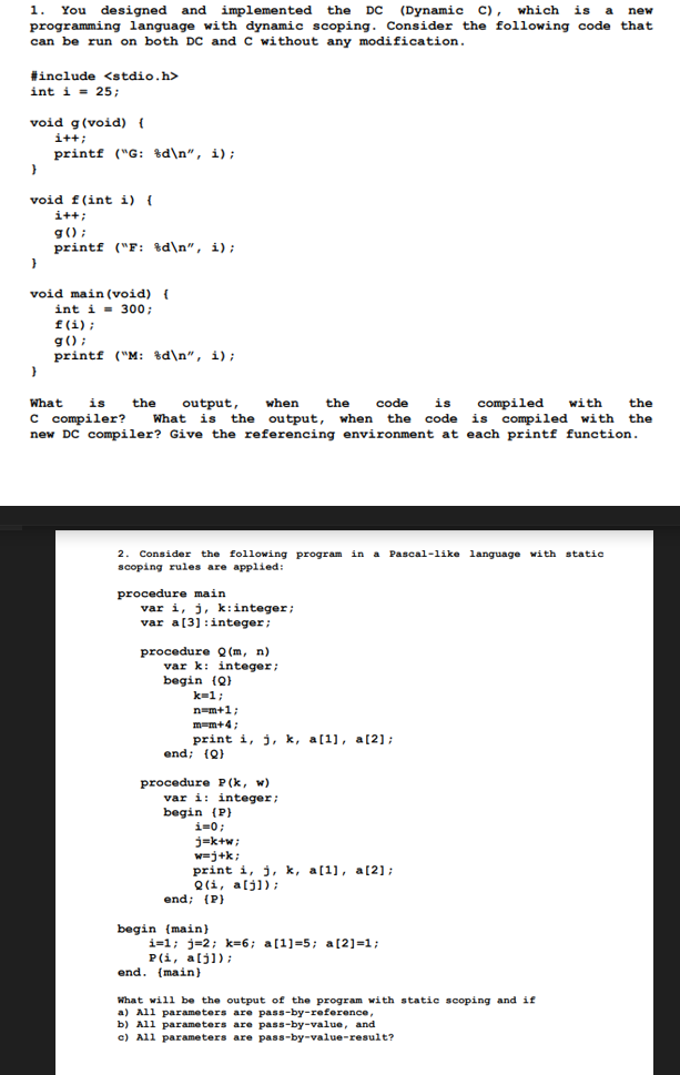 Solved 1. You designed and implemented the DC (Dynamic C), | Chegg.com