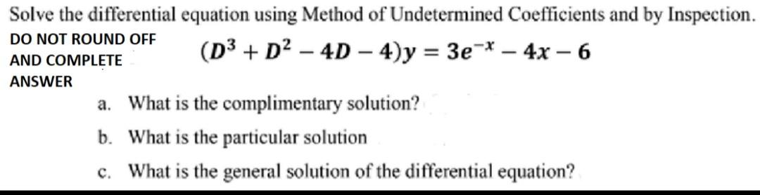 Solved Solve the differential equation using Method of | Chegg.com