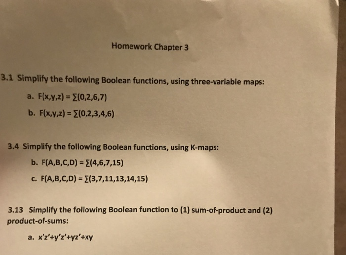 Solved Homework Chapter 3 3.1 Simplify the following Boolean | Chegg.com