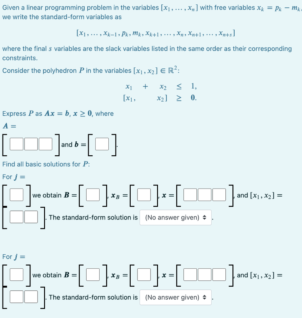 Given a linear programming problem in the variables | Chegg.com