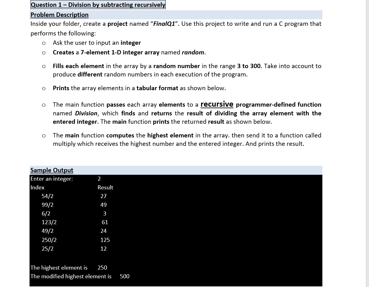 Solved Question 1 - Division by subtracting recursively | Chegg.com