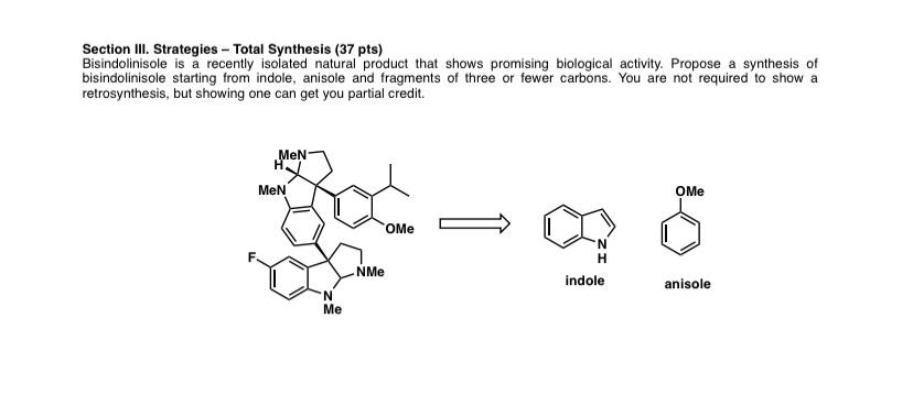Solved Section III. Strategies - Total Synthesis (37 pts) | Chegg.com