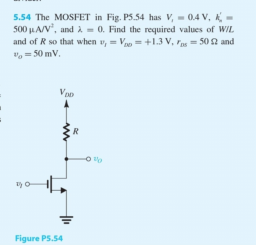Solved 5.54 The MOSFET in Fig. P5.54 has Vt 0.4 V, k, 500 | Chegg.com
