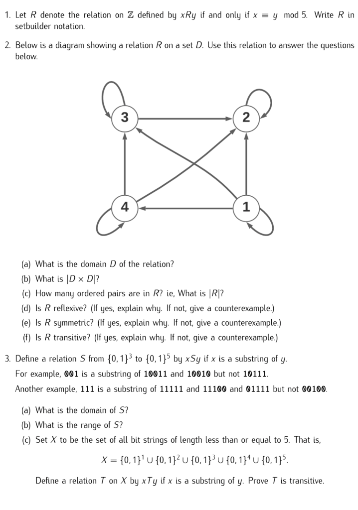Solved 1. Let R denote the relation on Z defined by XRy if | Chegg.com