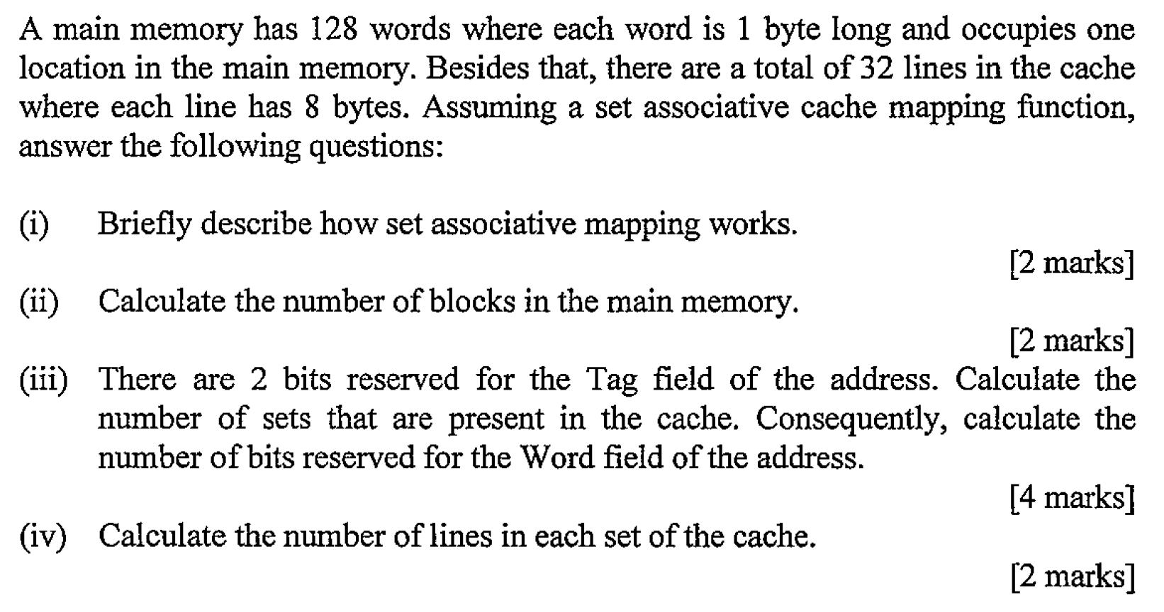 Solved A main memory has 128 words where each word is 1 byte | Chegg.com