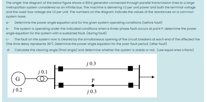 Solved a- The single-line diagram of the below figure shows | Chegg.com