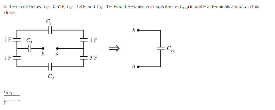 Solved In the circuit below, C1= 0.51 F, C2= 1.3 F, and C3= | Chegg.com