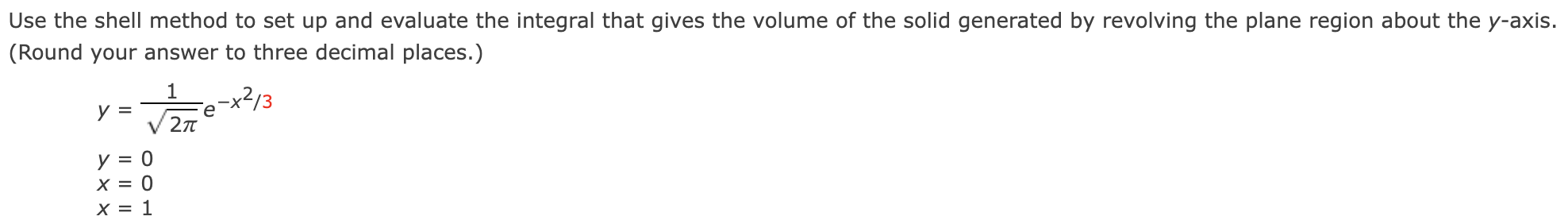 Solved Use the shell method to set up and evaluate the | Chegg.com