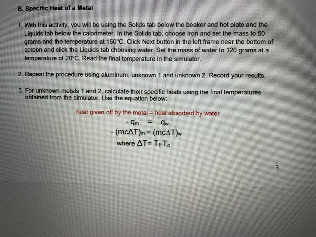 B. Specific Heat of a Metal 1. With this activity, | Chegg.com