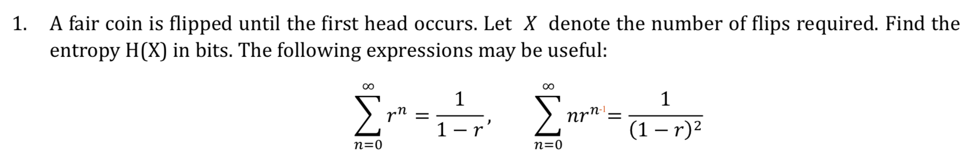 Solved 1. A fair coin is flipped until the first head | Chegg.com