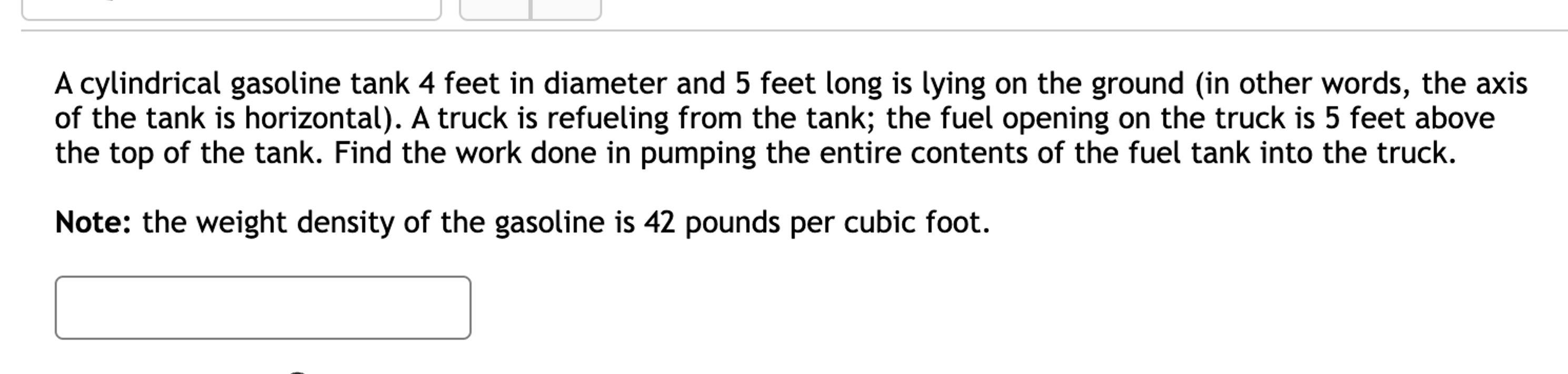 Solved A cylindrical gasoline tank 4 feet in diameter and 5 | Chegg.com