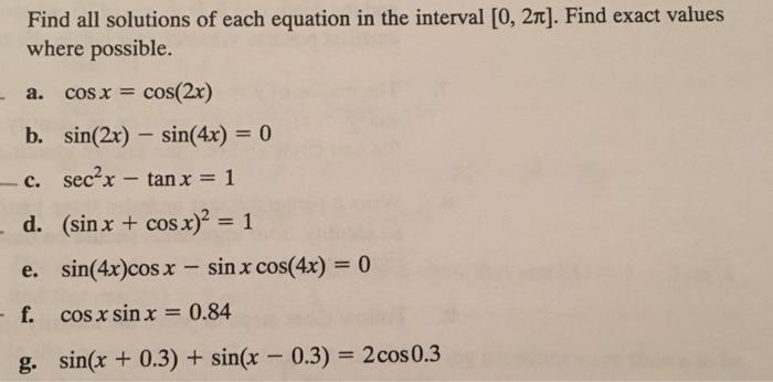 Solved Find all solutions of each equation in the interval | Chegg.com