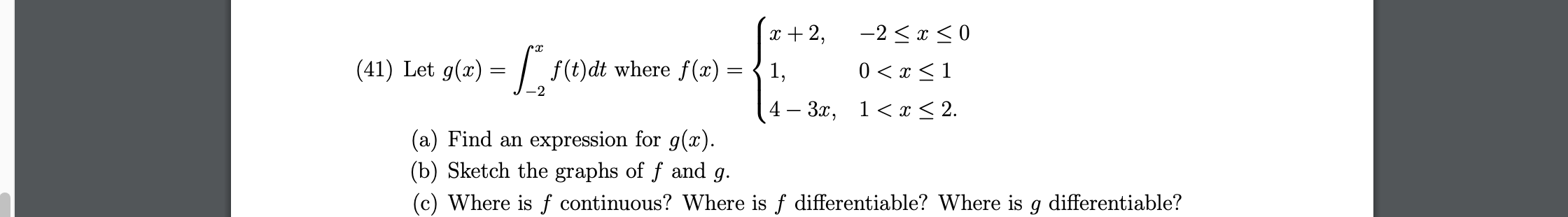Solved (41) Let g(x)=∫−2xf(t)dt where | Chegg.com