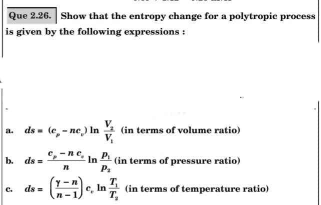 Solved Que 2.26. Show that the entropy change for a | Chegg.com