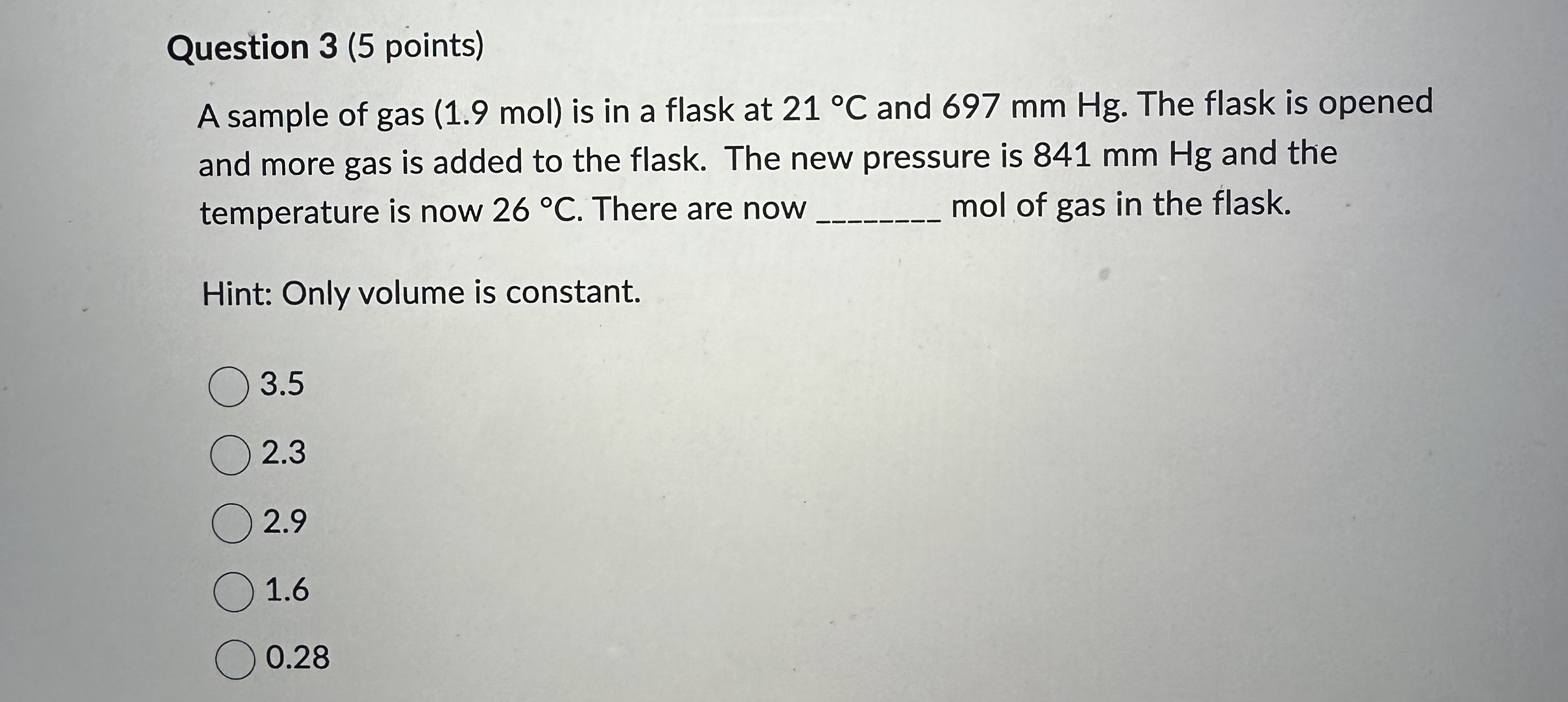 Solved A sample of gas (1.9 mol) is in a flask at 21∘C and | Chegg.com