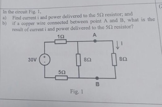 Solved In the circuit Fig. 1, a) Find current i and power | Chegg.com