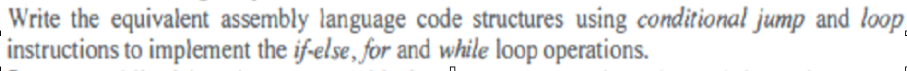 Solved Write the equivalent assembly language code | Chegg.com