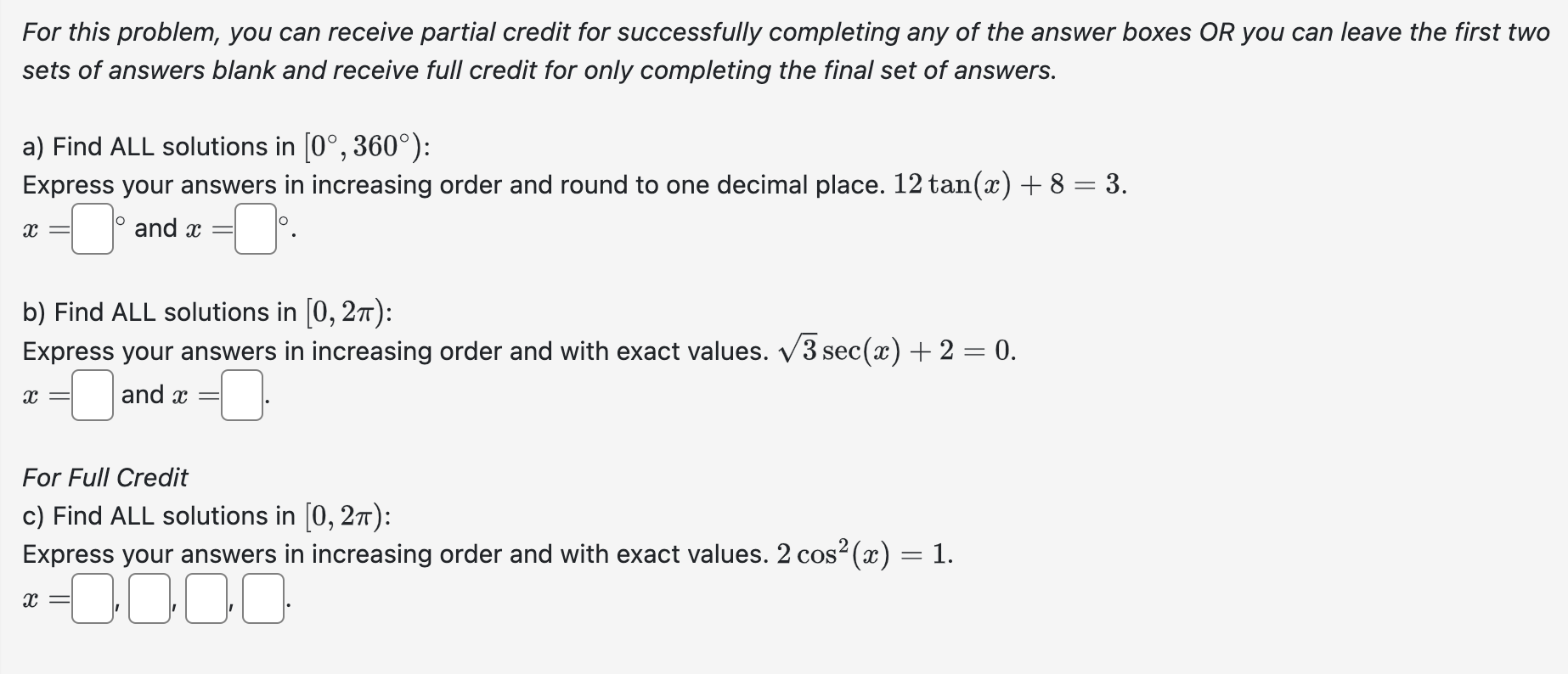 Solved For this problem, you can receive partial credit for | Chegg.com