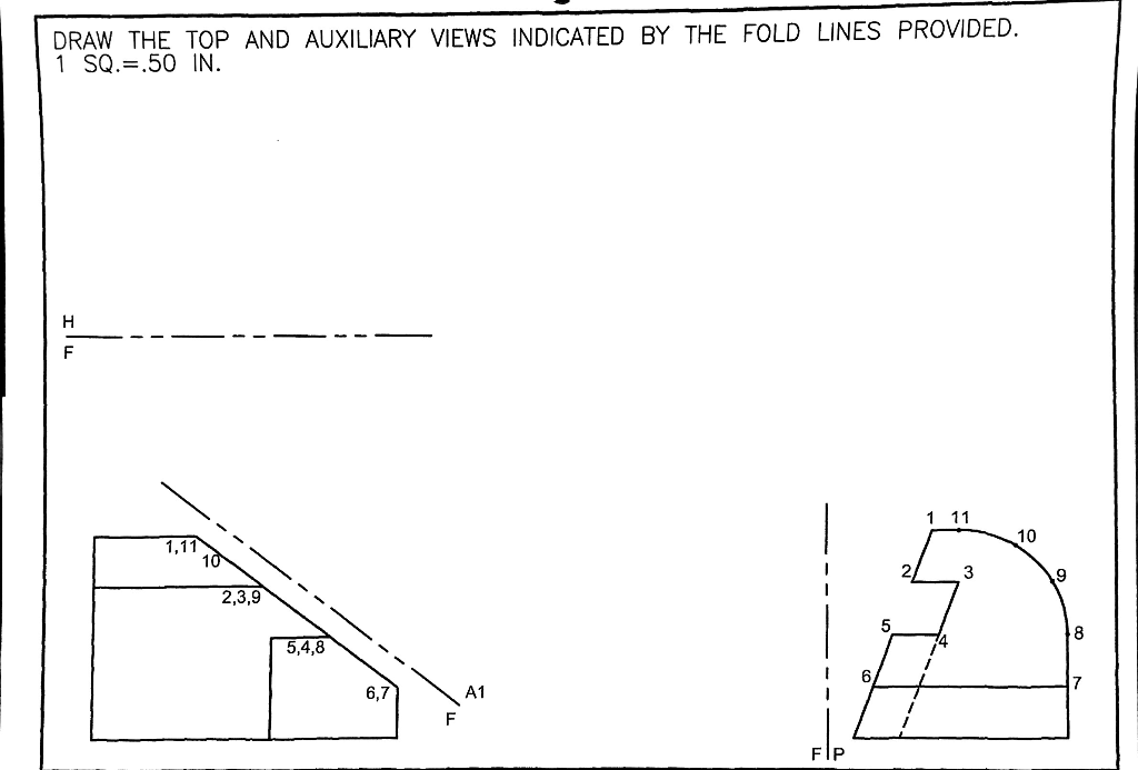 Solved DRAW THE TOP AND AUXILIARY VIEWS INDICATED BY THE | Chegg.com