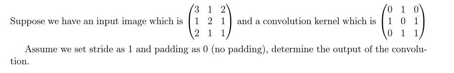 Solved Suppose we have an input image which is ⎝⎛312121211⎠⎞ | Chegg.com