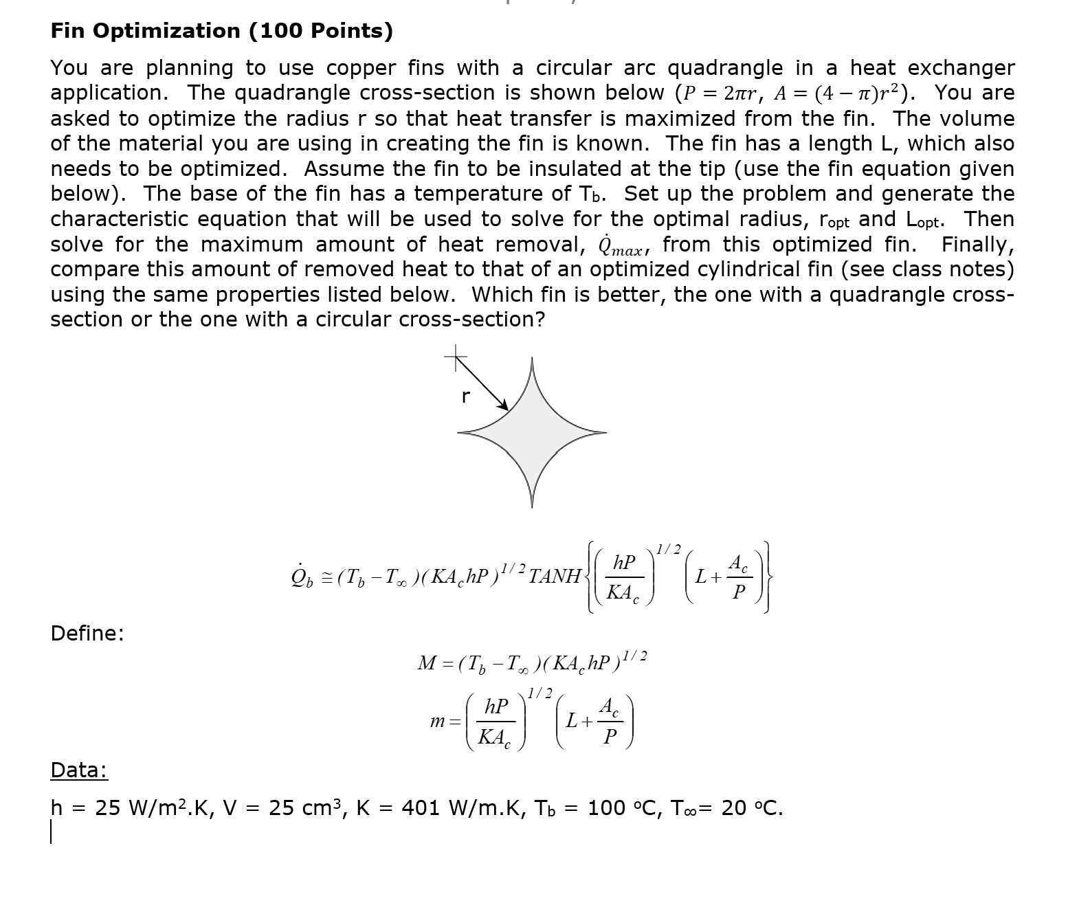 Solved Fin Optimization (100 ﻿Points)You are planning to use | Chegg.com
