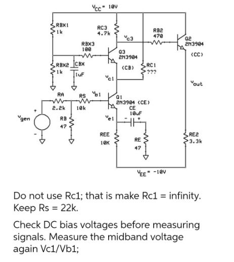 Solved Do not use Rc1; that is make Rc1 = infinity. Keep Rs | Chegg.com