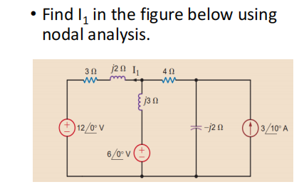 Solved Find I1 in the figure below using nodal analysis. | Chegg.com