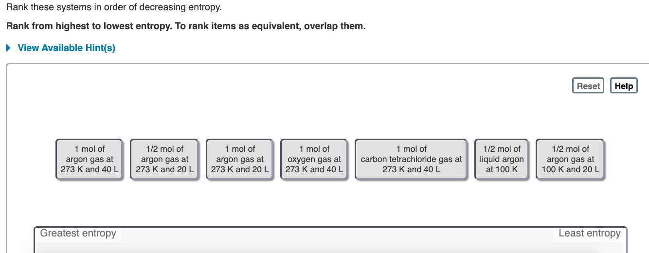 Solved Rank these systems in order of decreasing entropy. | Chegg.com