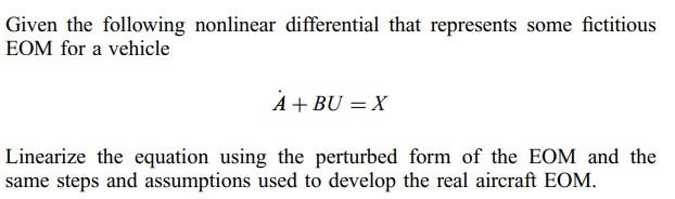 Solved Given the following nonlinear differential that | Chegg.com