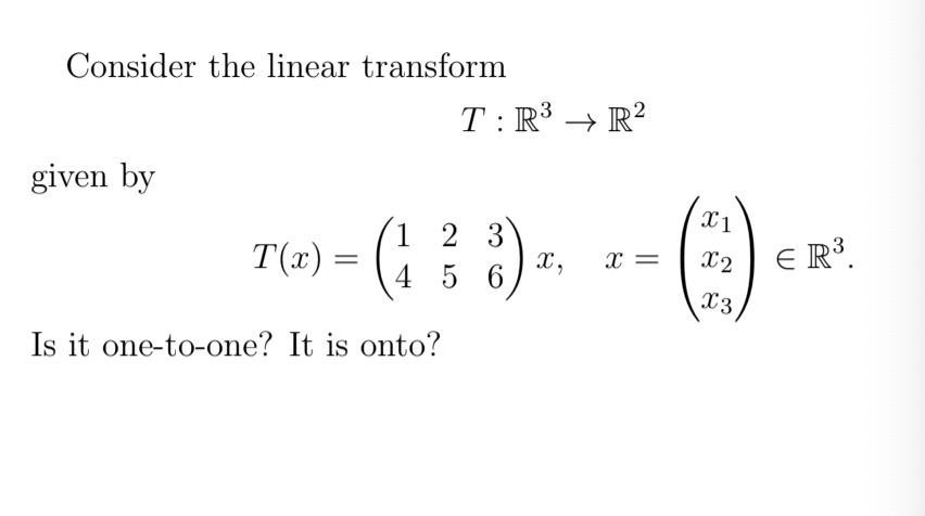 Solved Consider the linear transform T:R3 → R2 given by 21 1 | Chegg.com