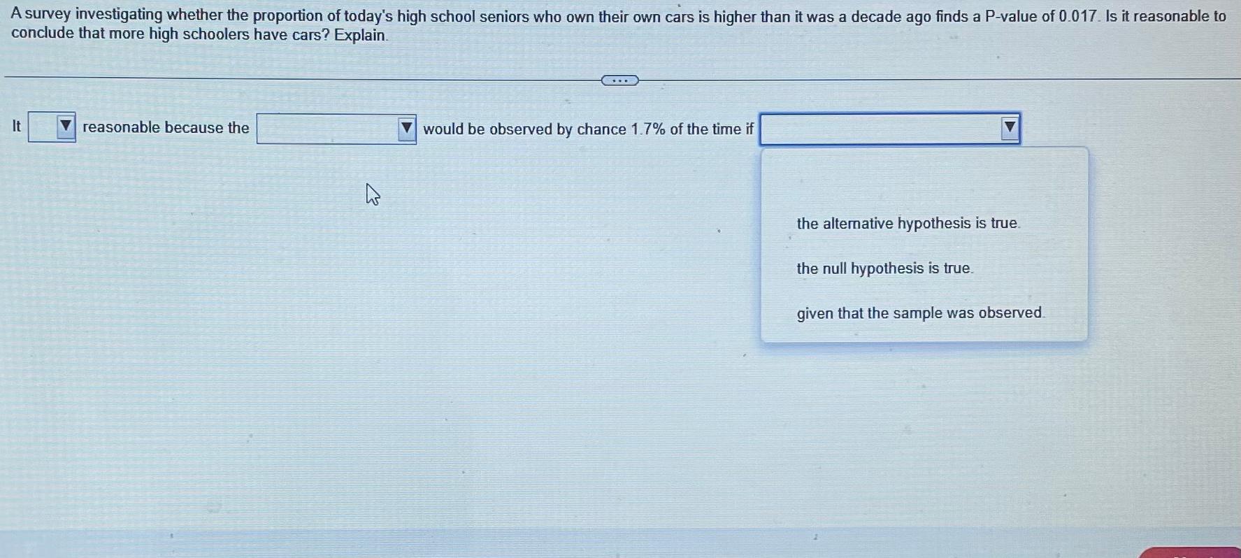 Solved A survey investigating whether the proportion of | Chegg.com