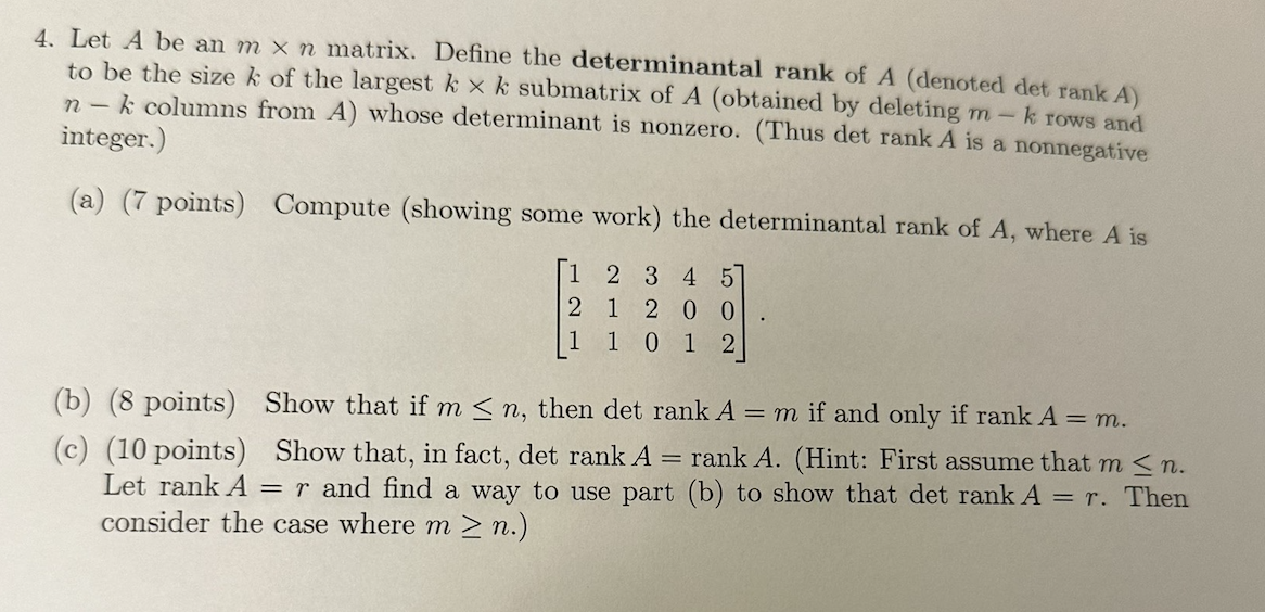 Solved Let A ﻿be an m×n ﻿matrix. Define the determinantal | Chegg.com