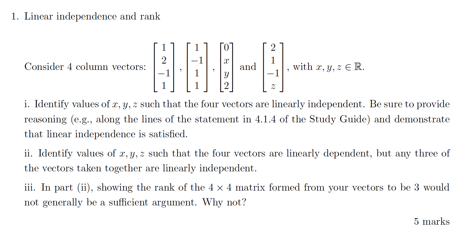 Solved 1. Linear independence and rank Consider 4 column | Chegg.com