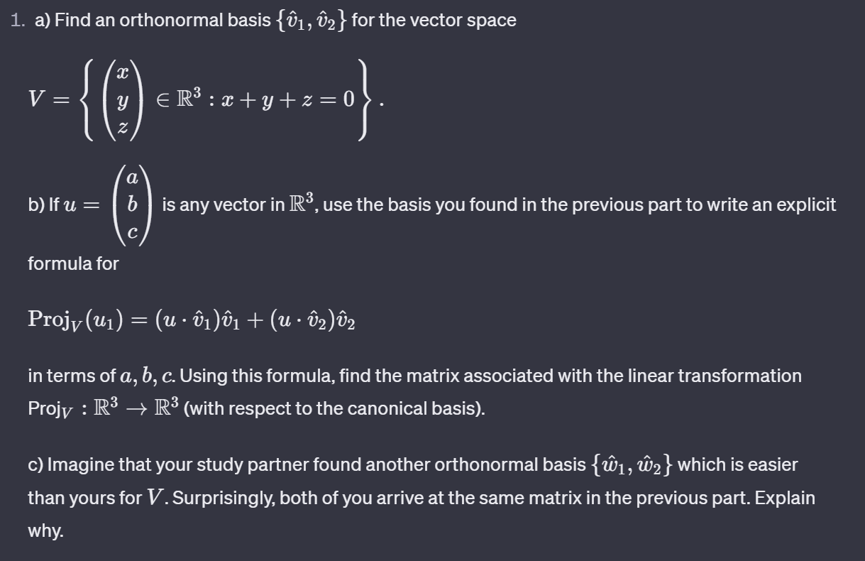Solved 1. a) Find an orthonormal basis {v^1,v^2} for the | Chegg.com